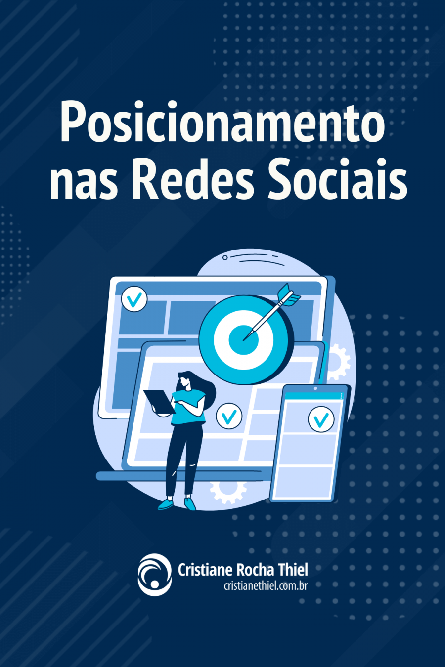 Posicionamento da Marca nas Redes Sociais: Como Fazer?